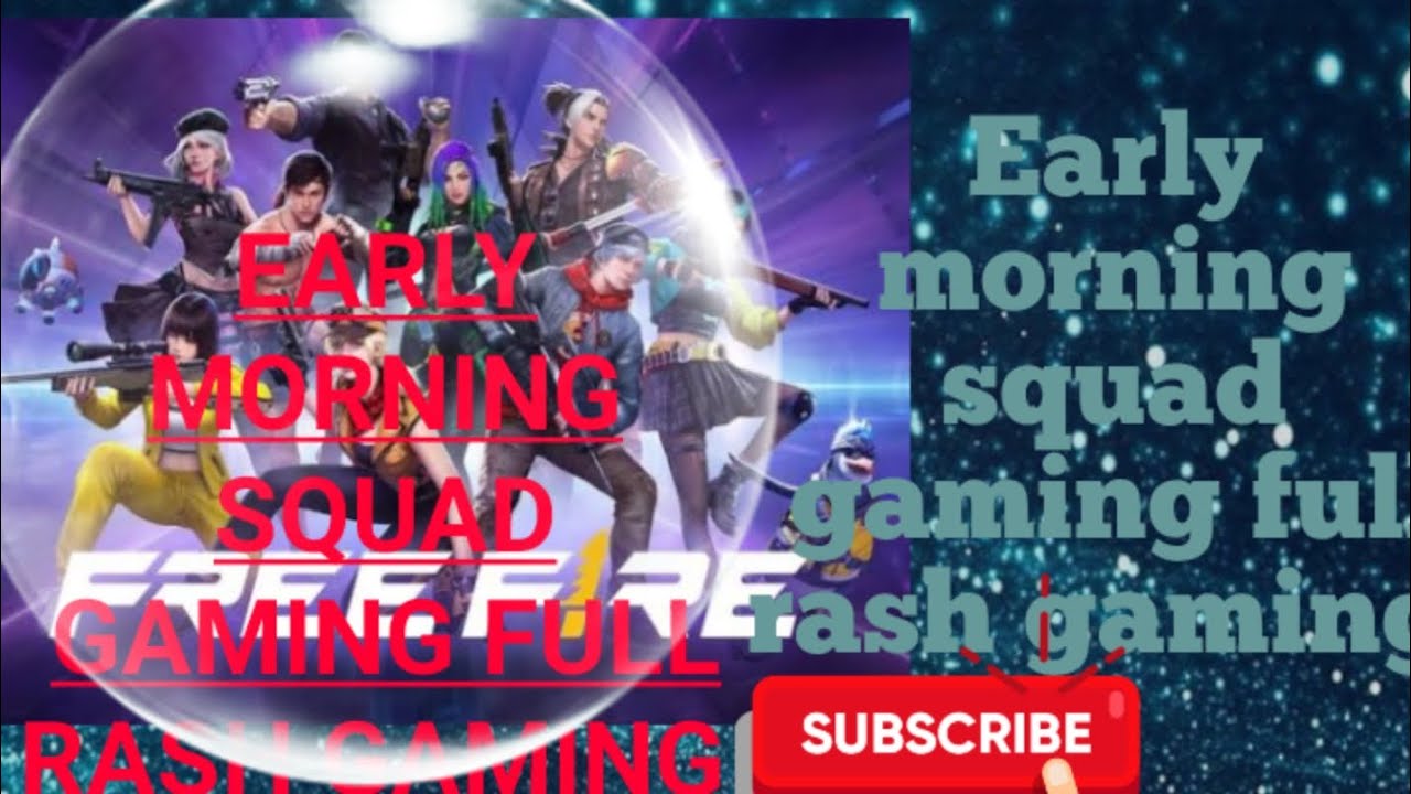 Early morning squad gaming full rush 👆👆 subscribe to my channel - YouTube
