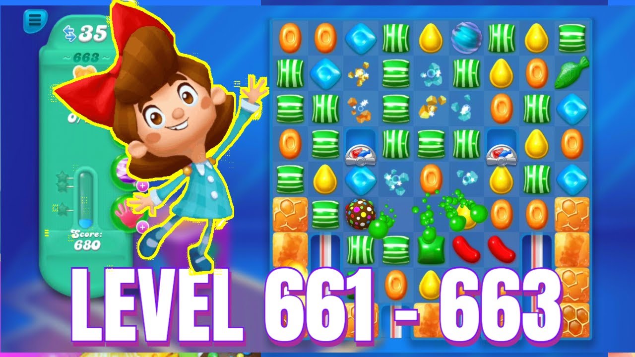 Candy Crush Soda Saga Level 661 - 663 - YouTube