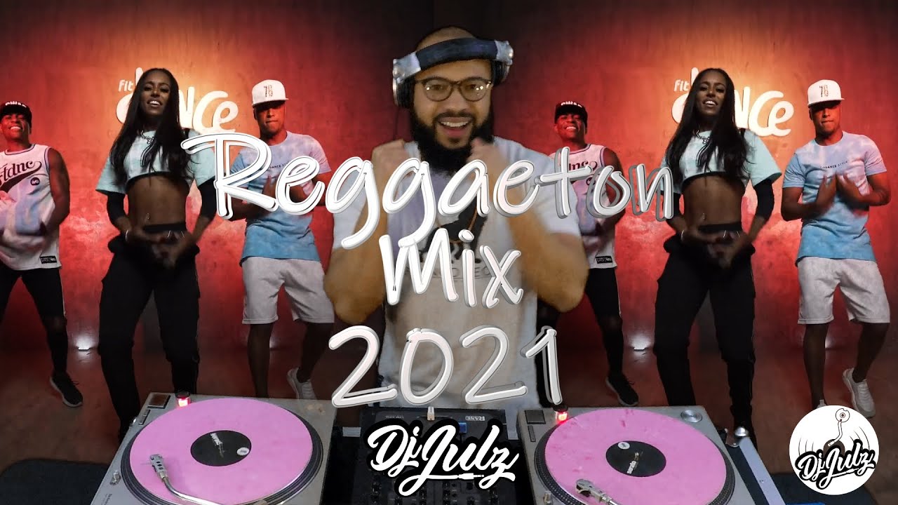 Reggaeton Mix 2021 | Dj Julz - YouTube