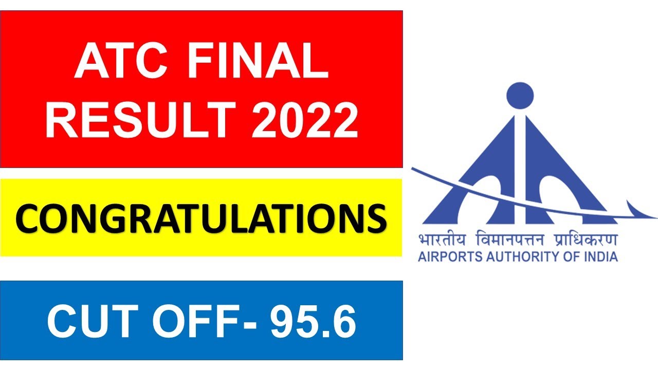 ATC Final Result: AAI ATC 2022 Result | ATC Result 2022 | AAI Result ...