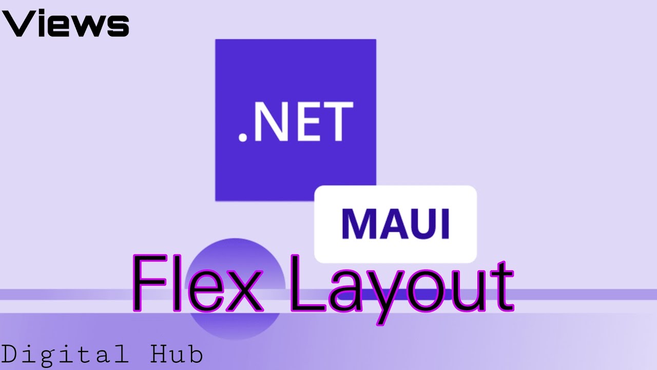 .NET MAUI APP/Flex Layout/V25 - YouTube