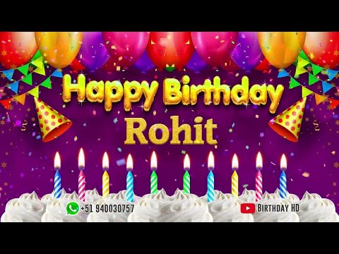 हैप्पी बर्थडे रोहित | Happy birthday Rohit | Happy birthday song Rohit ...