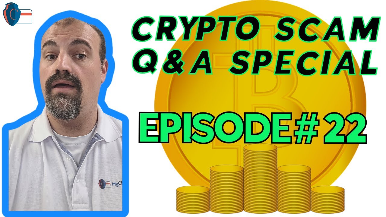 Crypto Scam Q&A Special #22 | crypto scammers | bitcoin scams | bitcoin ...