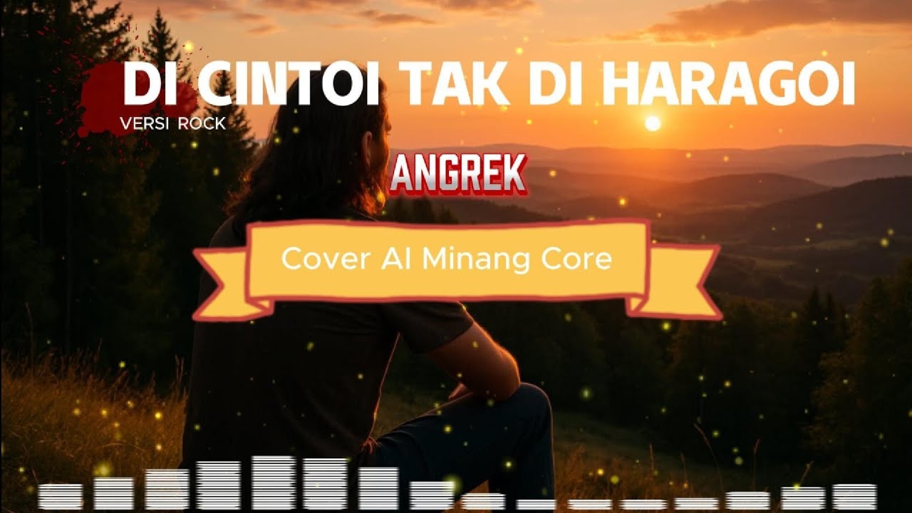 Lagu Minang Rock | Di Cintoi Tak di Haragoi - Anggrek [Cover Ai Minang ...