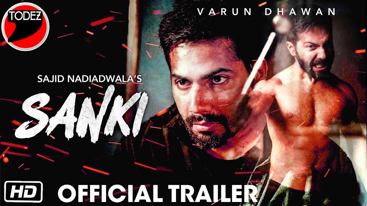 Sanki - Official Trailer | Varun Dhawan | Jacqueline Fernandez | Sanki Coming Soon - YouTube