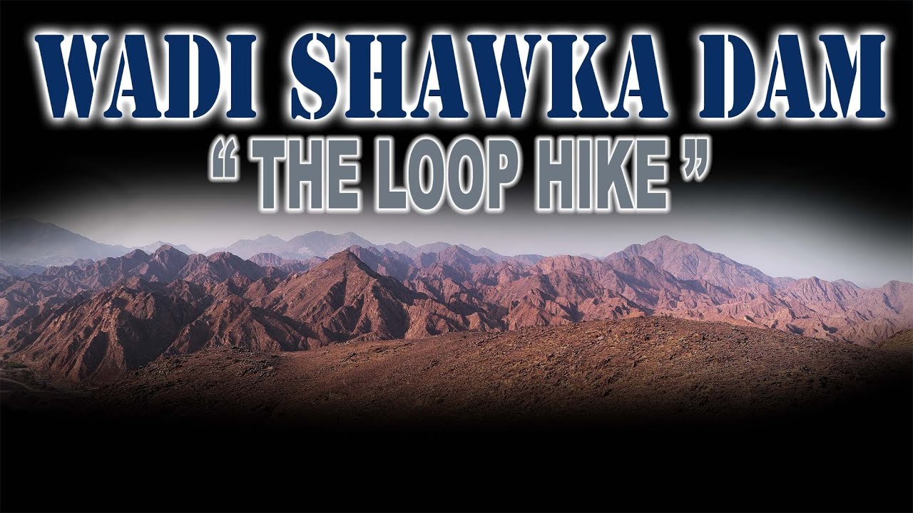 SHAWKA DAM LOOP HIKE - YouTube