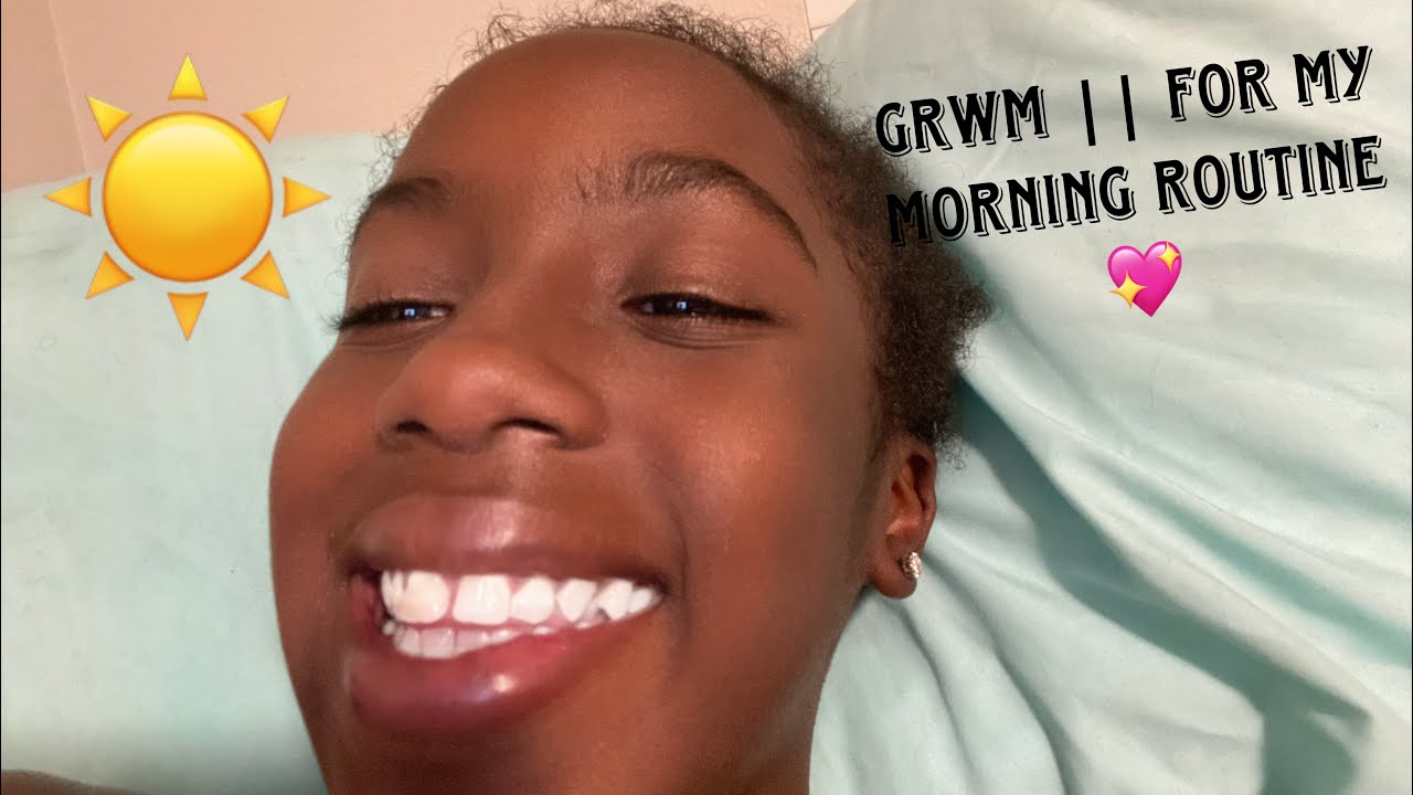 Grwm to do a morning routine - YouTube