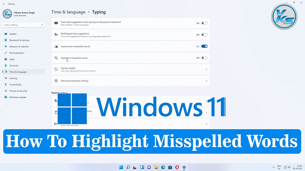 How To Highlight Misspelled Words On Windows 11 - YouTube