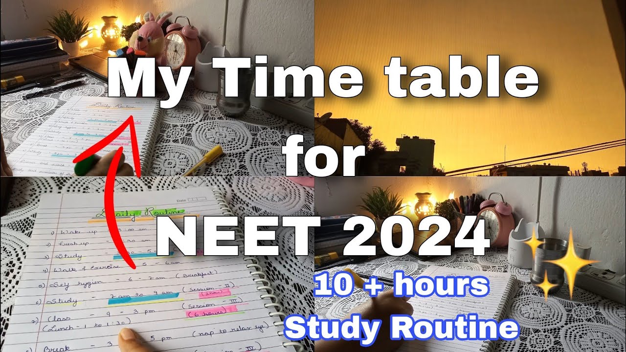 My Time table for Neet 2024 | 10+ hours Study Routine #neet#studyvlog # ...