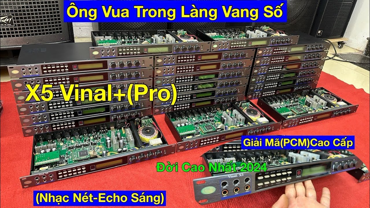 🔥Tiếng Hay Điên Đảo 👉Vang Số X5 Vinal + Pro(Đời Cao Nhất 2024)🎤 Giải Mã ...