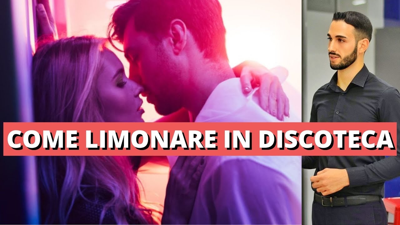 Come limonare in discoteca - YouTube