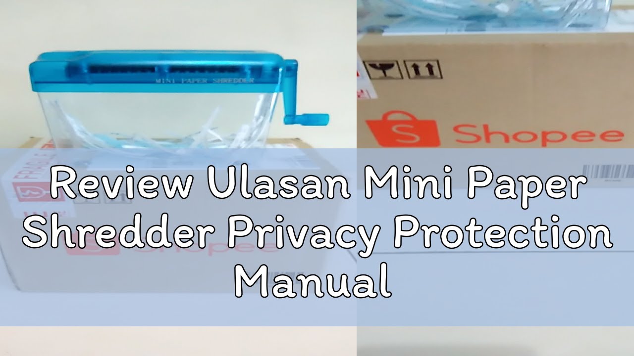 Review Ulasan Mini Paper Shredder Privacy Protection Manual Hand Crank ...