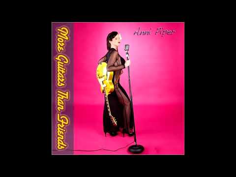 Anni Piper – More Guitars Than Friends | Releases | Discogs