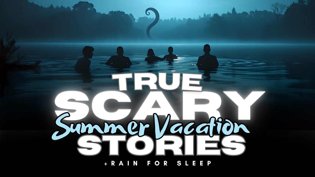 1 Hour of TRUE Scary Summer Vacation Stories you’ve never heard 😱 NO ...
