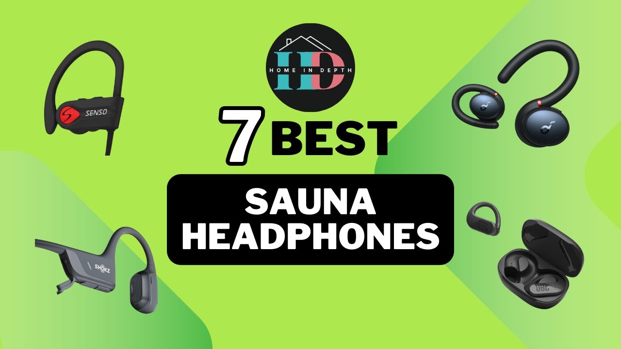 7 Best Headphones for Sauna for 2025: WATERPROOF TESTED! 🔥 [Real Heat ...