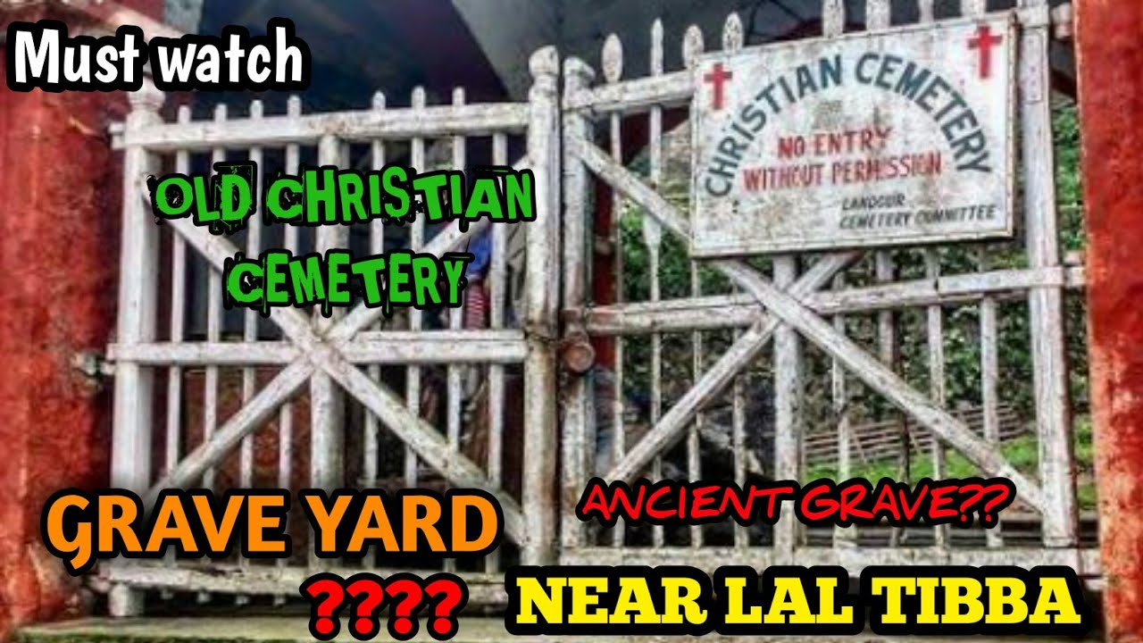 Graveyard Near Lal tibba /Mussoorie Cemetery /Ancient Grave at ...