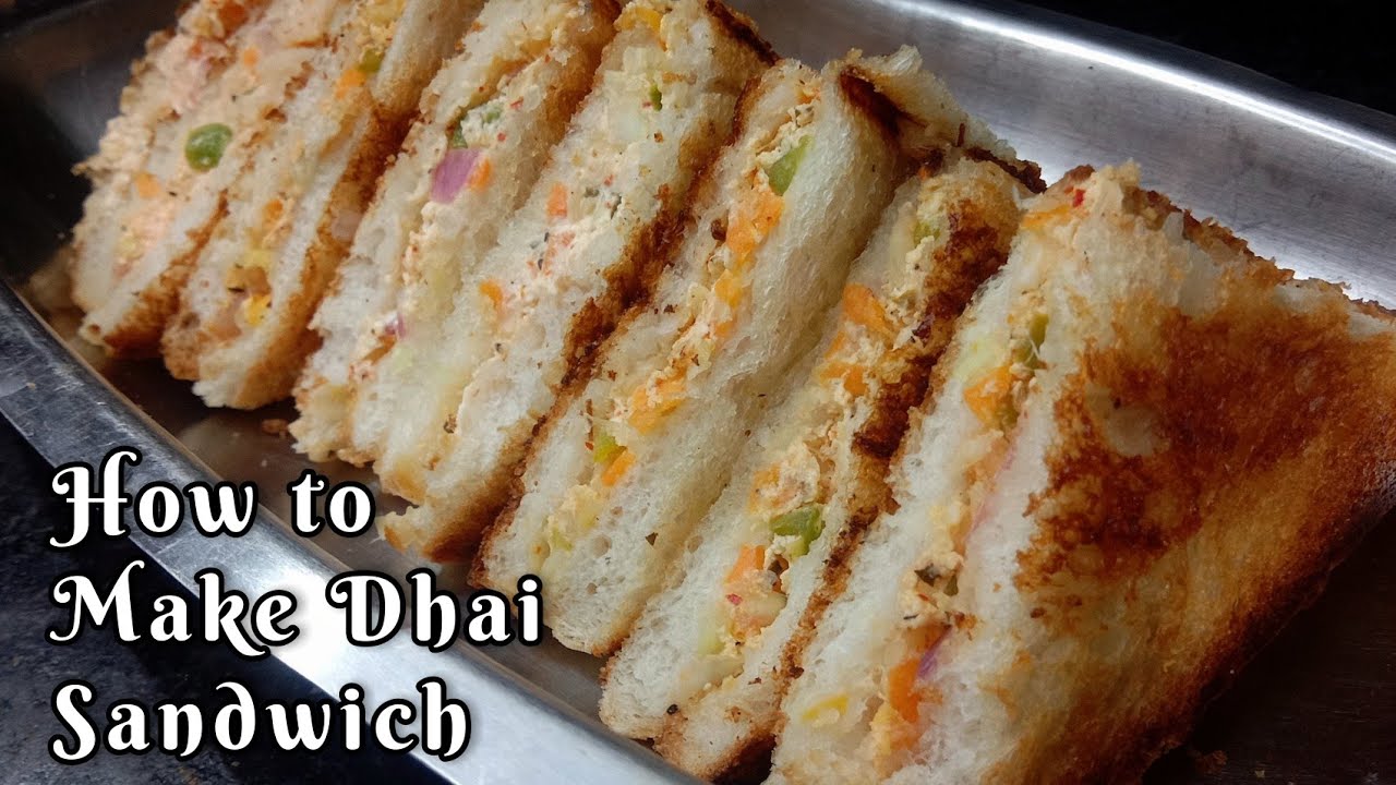 Dhai Sandwich / How to make Dhai Sandwich / Curd Sandwich Recipe ...