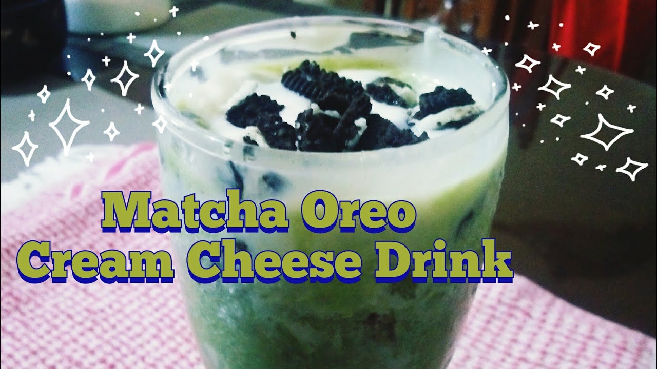 MATCHA OREO with CREAM CHEESE Drink | DIY MILKTEA DRINK | Injoy MilkTea ...