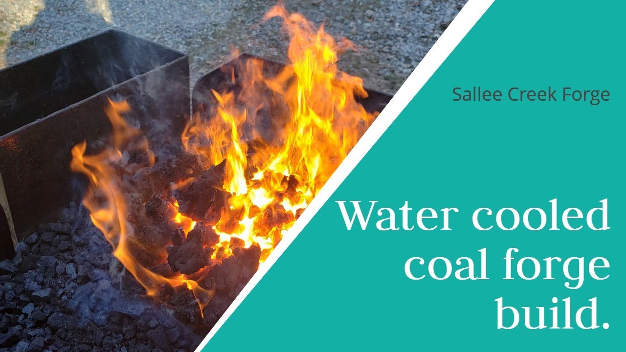 Water Cooled Coal Forge Build - YouTube