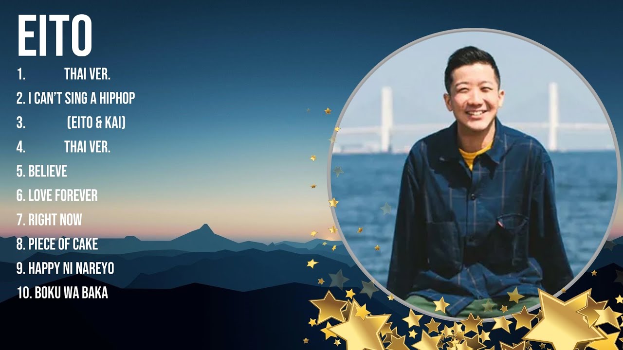 Eito 2024 MIX ~ The Best Songs Of Eito - YouTube