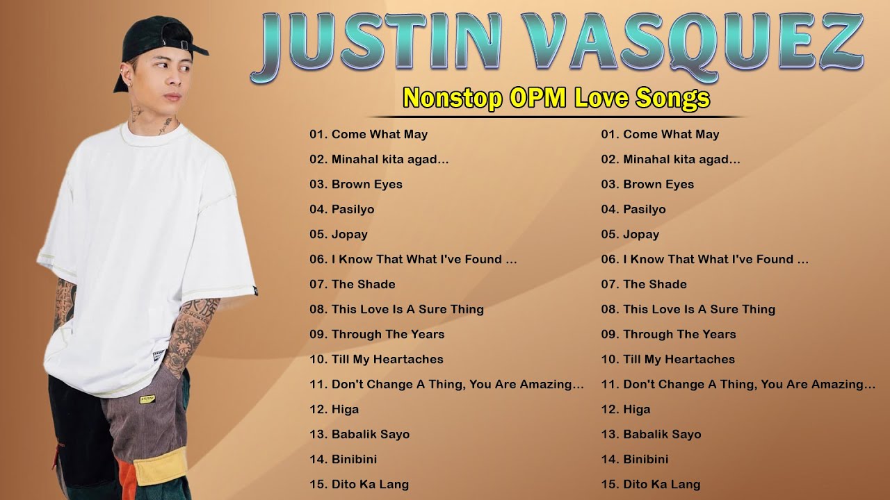 Justin Vasquez Nonstop OPM Love Songs 2024 | Justin Vasquez Best Cover ...
