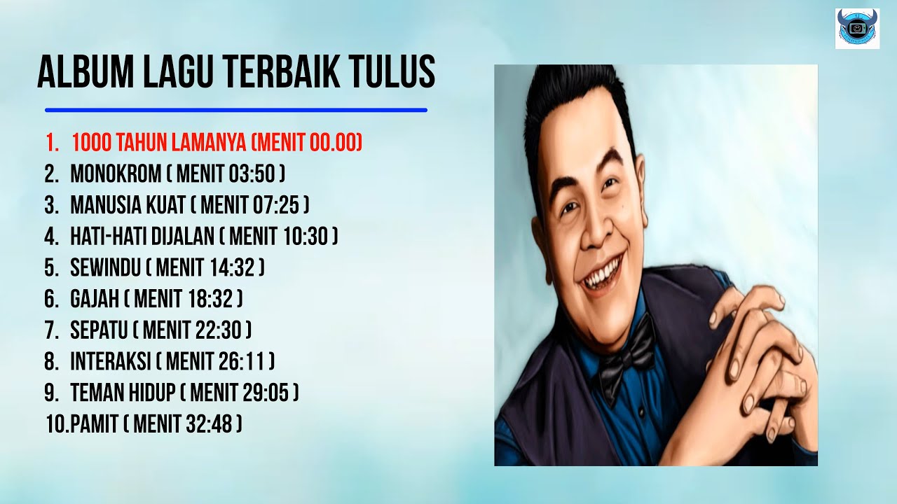 Tulus Album Lagu Terpopuler dan Terbaik - Tulus - Lagu Santai dan Lagu ...