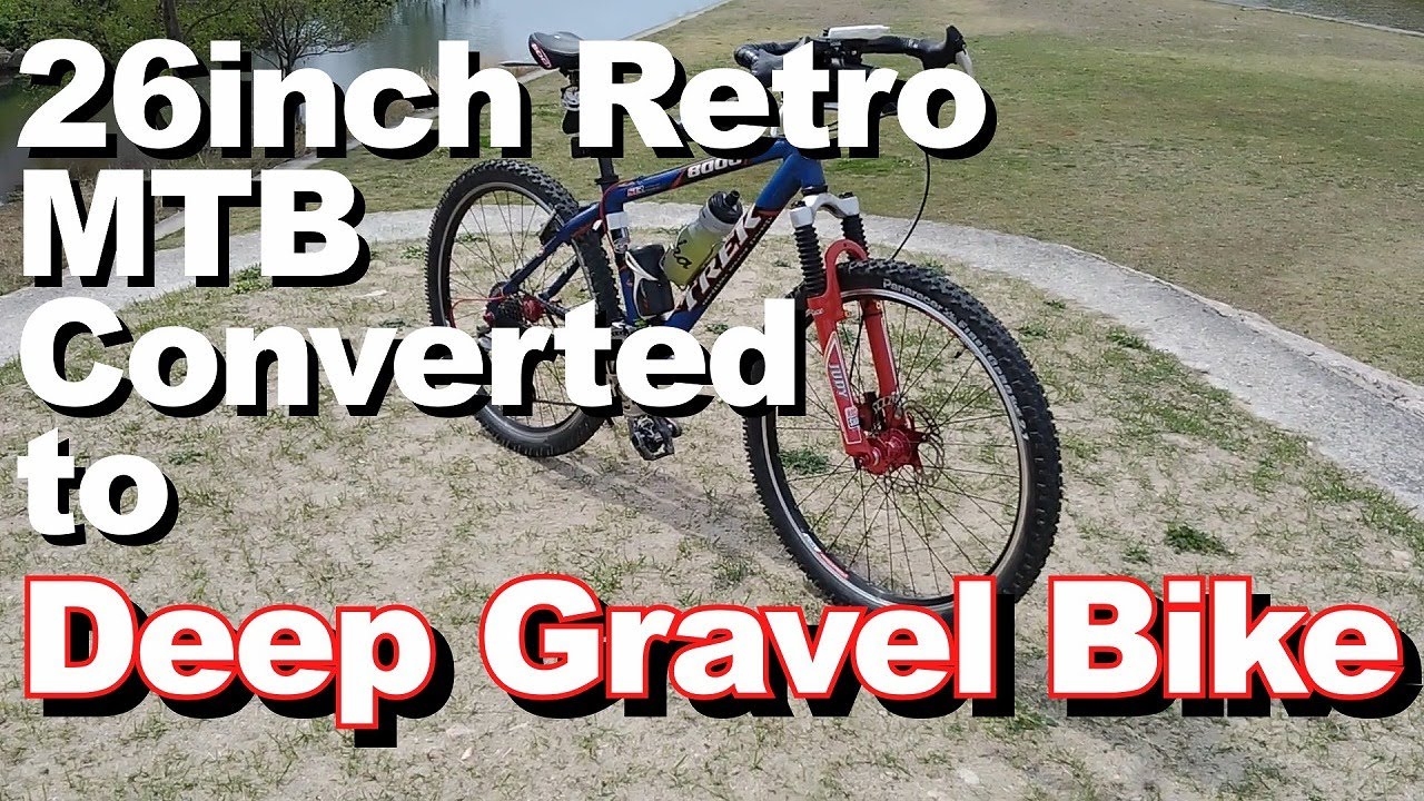 26 inch Retro MTB Converted to Deep Gravel Bike 改造が一段落したので動画にしたよ - YouTube