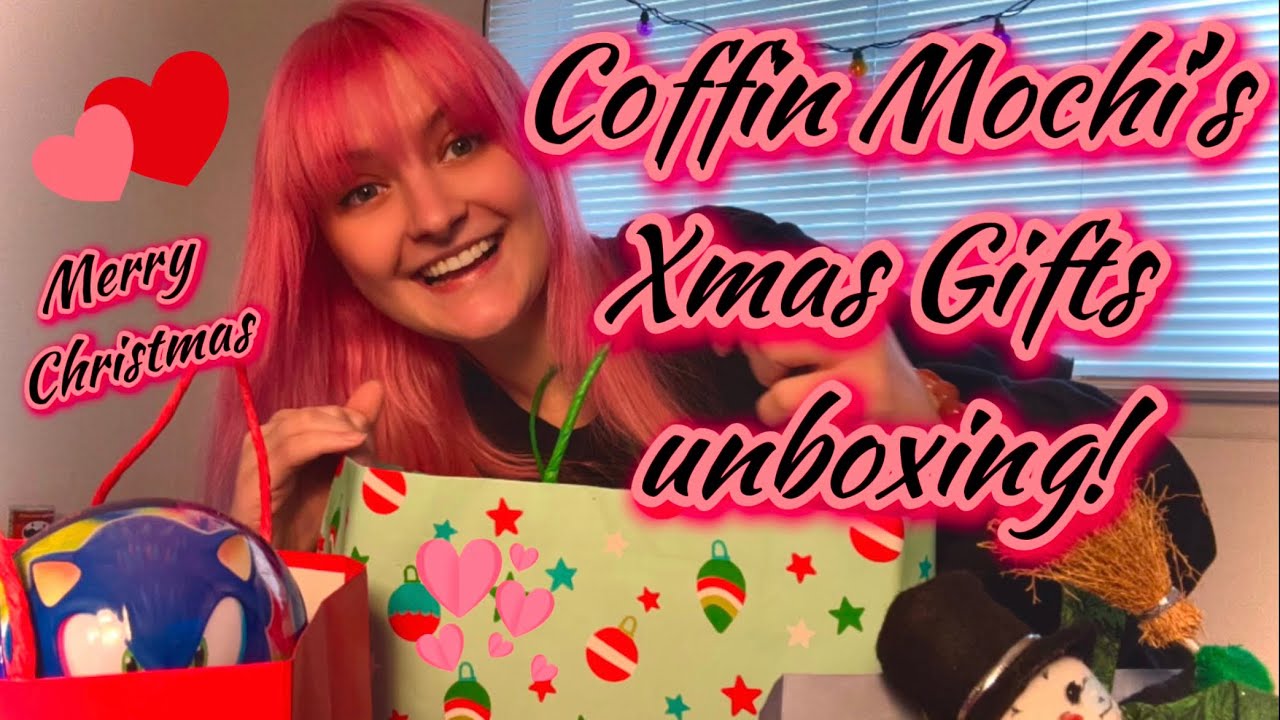 Coffin Mochi’s Xmas Gifts unboxing! - YouTube