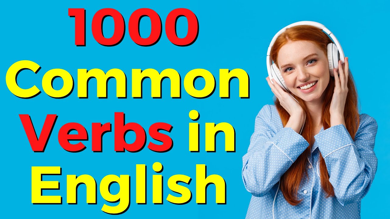 Learn 1000 Most Common Verbs in English | Learning English - YouTube