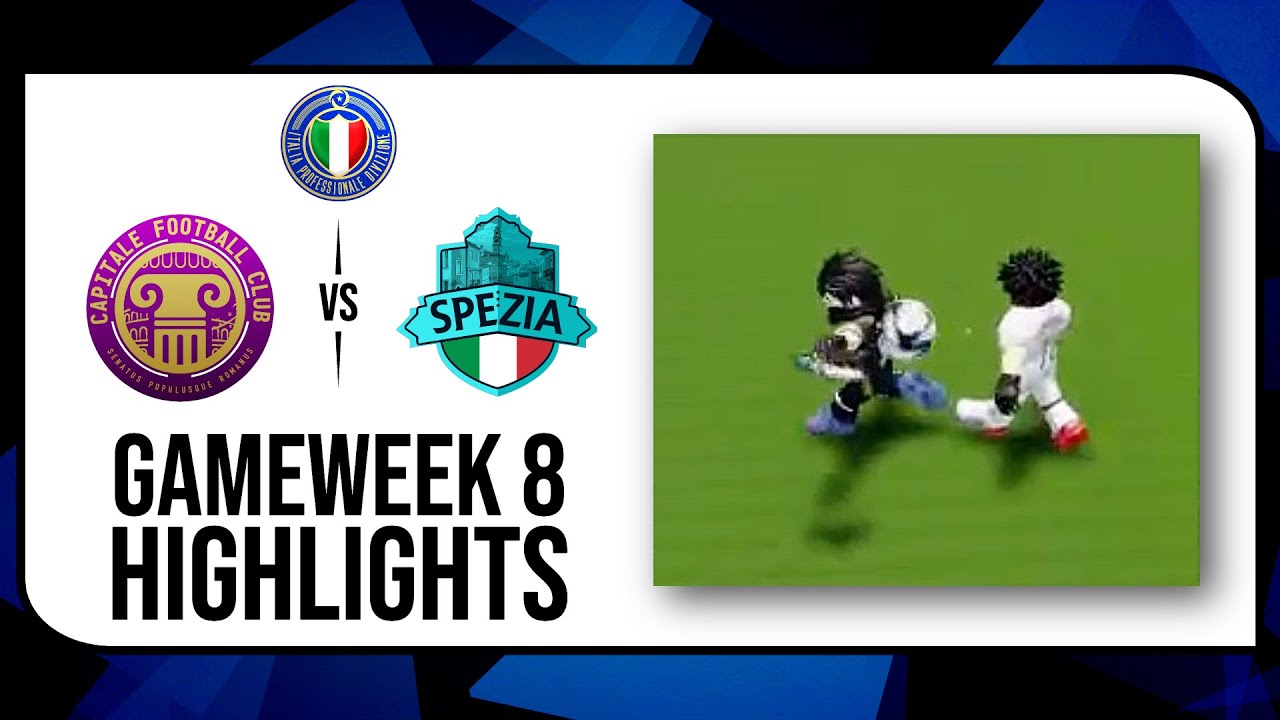 Capitale F.C. vs Spezia | RFL S1 - Italia Professionale Divizione [GW8 ...