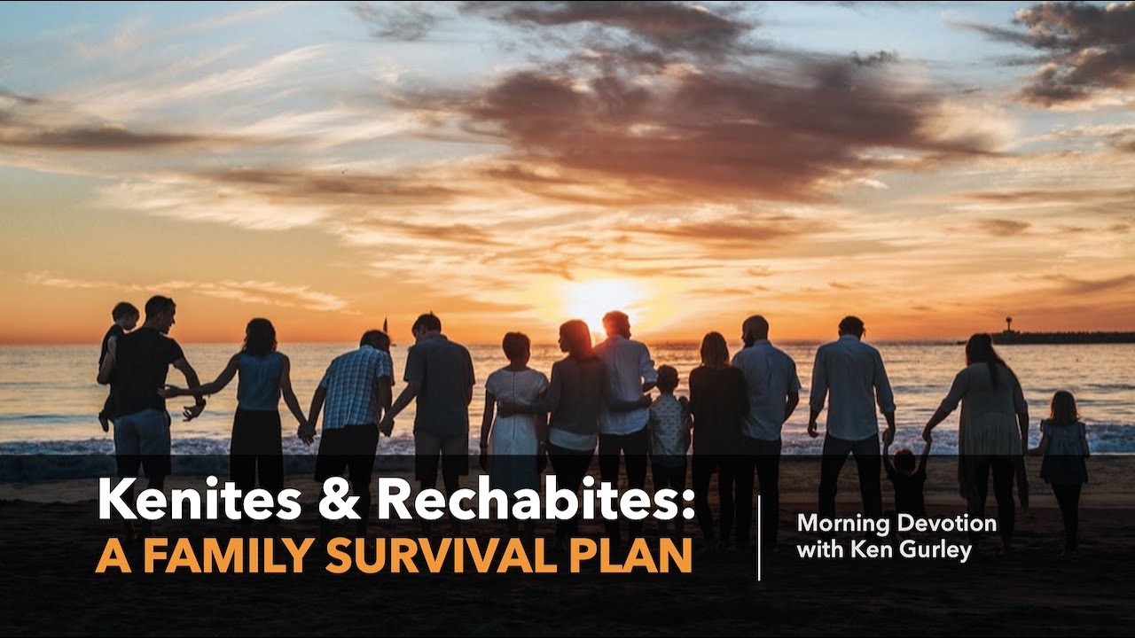 Kenites & Rechabites: A FAMILY SURVIVAL PLAN - YouTube