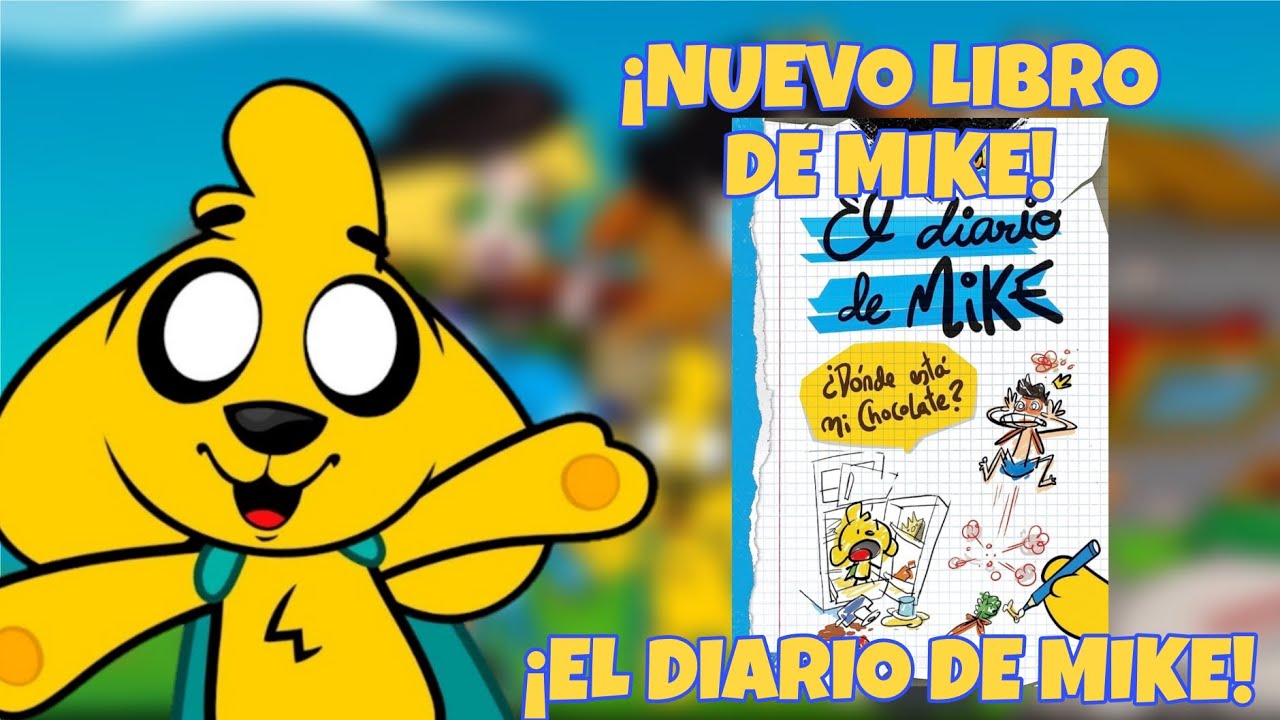 ¡nuevo Libro De Mike El Diario De Mike Mika Arts Youtube