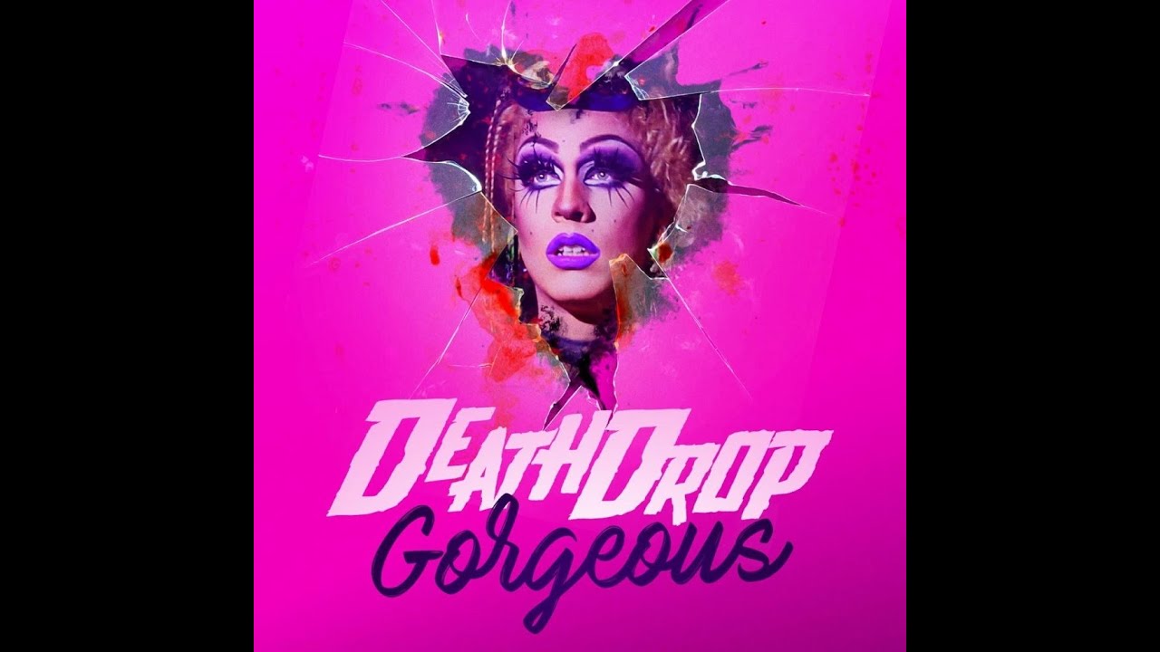 Death Drop Gorgeous - trailer - YouTube