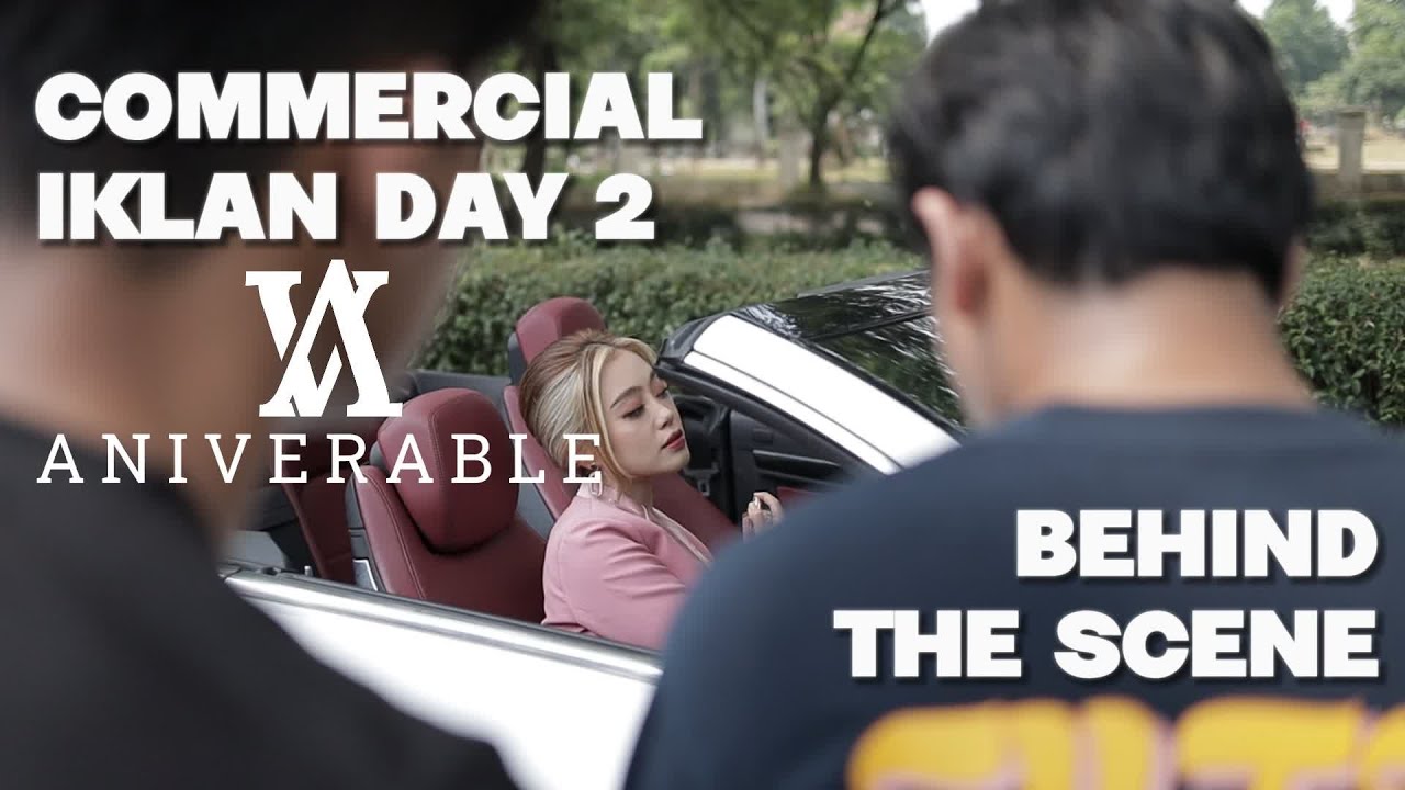BEHIND THE SCENE COMMERCIAL IRIS BY ANIVERABLE - YouTube
