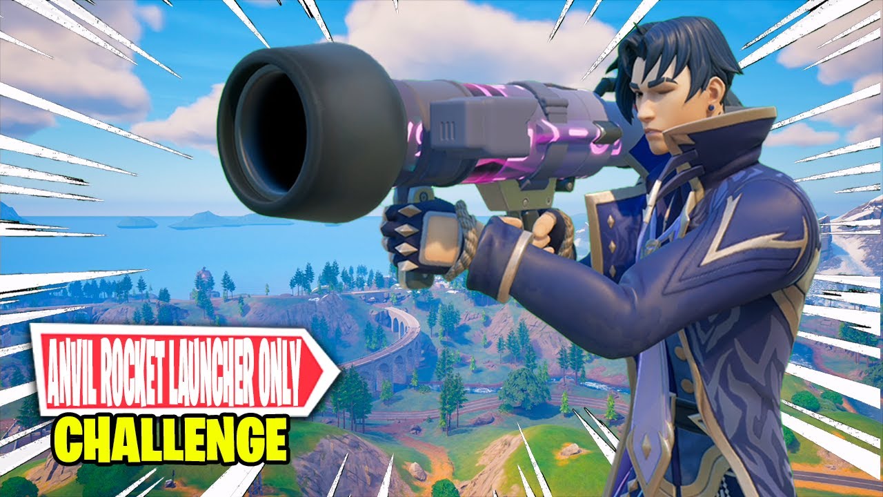 The Anvil Rocket Launcher Only Challenge in Fortnite - YouTube