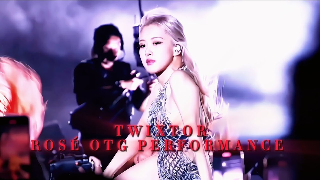 [ 230826 ] ROSÉ 4K OTG PERFORMANCE TWIXTOR CLIPS | *check description ...