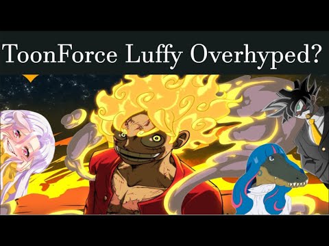 Seth Six and Troy talk about People Overhyping Toon Force Luffy