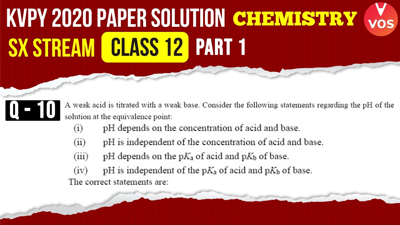 KVPY 2020 Paper Solution | Q.10 | KVPY Chemistry Part 1 | SX Stream ...