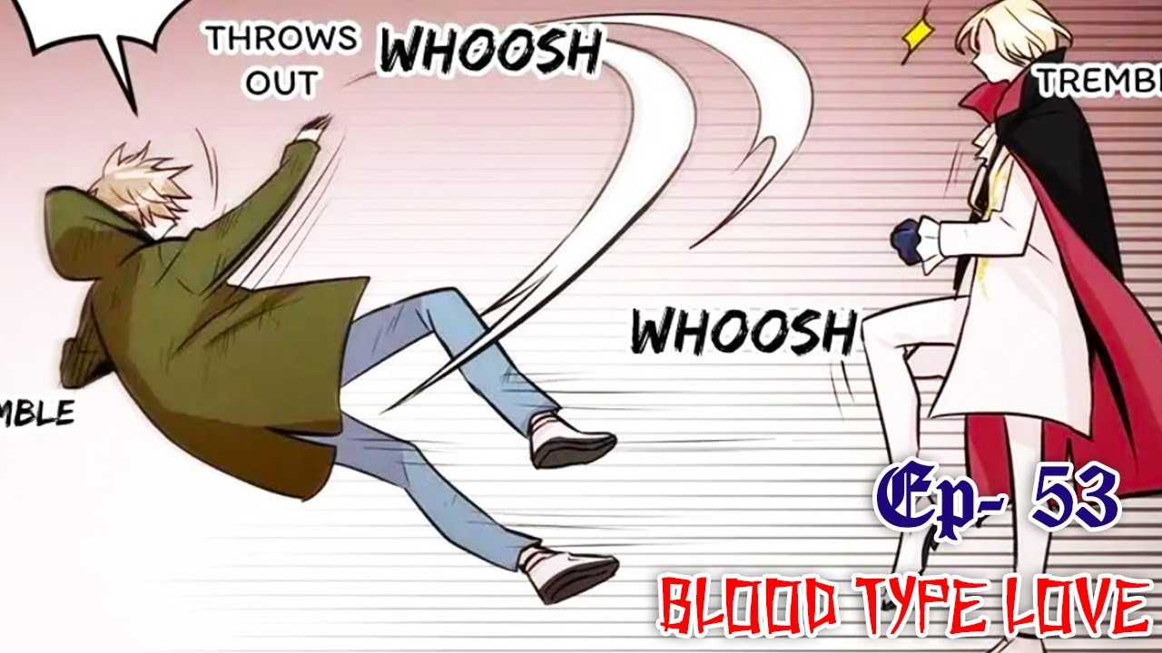 Blood Type Love l Ep 53 - YouTube