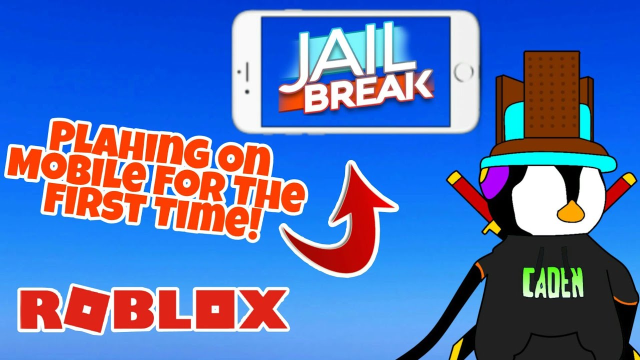 Playing Jailbreak On Mobile For The First Time! (Roblox Jailbreak ...