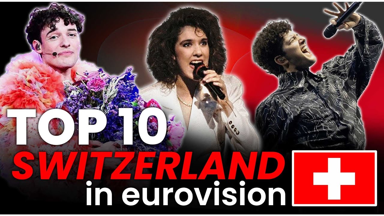 Top 10 Best Eurovision Songs of Switzerland - YouTube