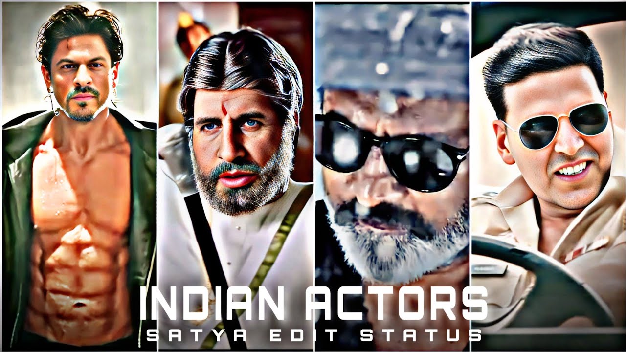 SATYA - INDIAN ACTOR EDIT | SRK EDIT | AMITABH EDIT | HRITHIK EDIT ...