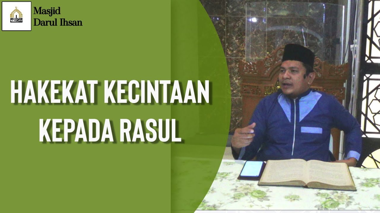 [LIVE] Ustadz Rahmat Ilahi M.Pd.I. | Hakekat Kecintaan Kepada Rasul ...