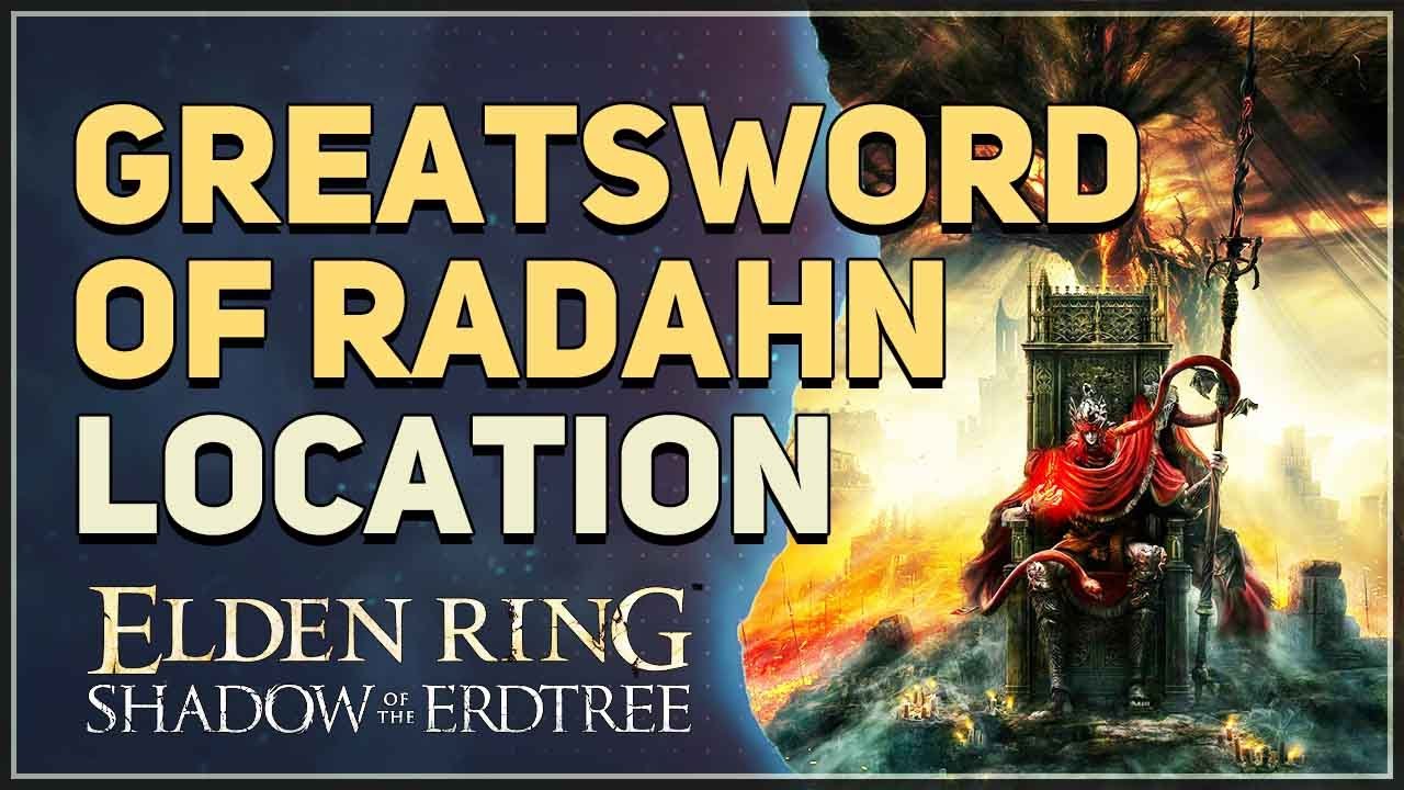 Greatsword of Radahn Location Elden Ring - YouTube