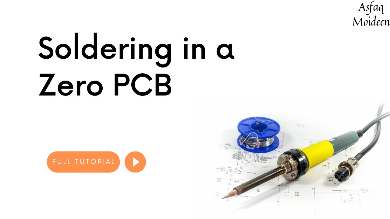 How to solder in a Zero PCB | Soldering basics | Asfaq Moideen - YouTube