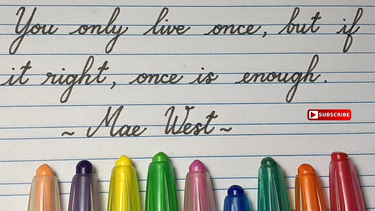 Best Inspirational Quotes in English Cursive Writing | Cursive ...