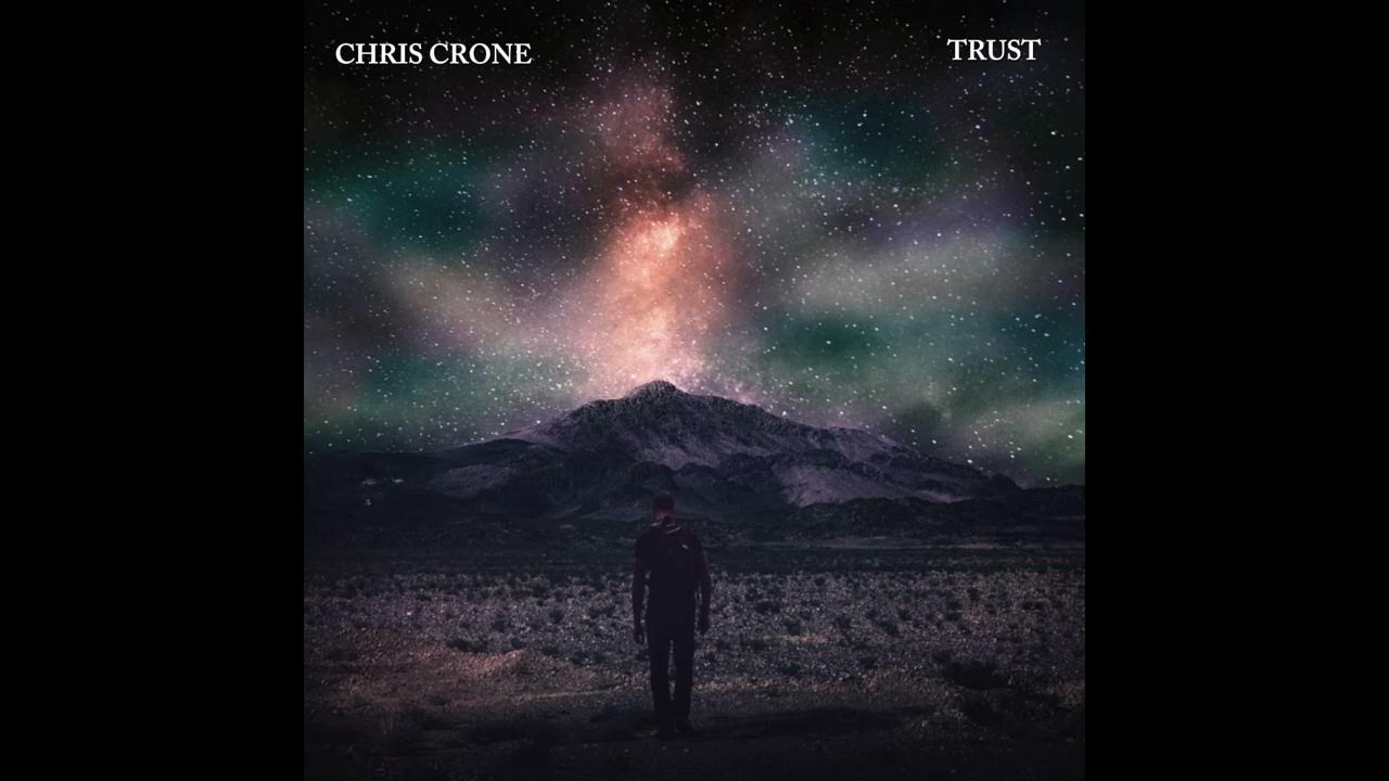Chris Crone - Trust (Audio) - YouTube