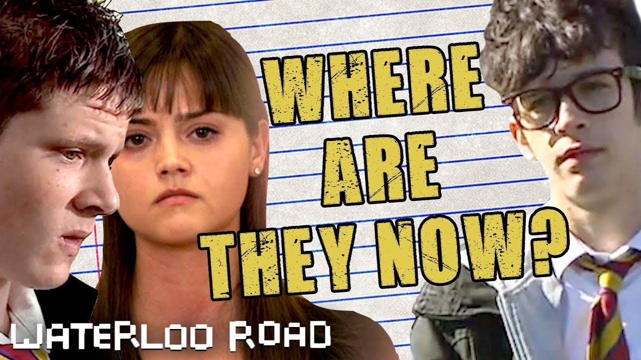 Waterloo Road Cast: Where are they now? - YouTube