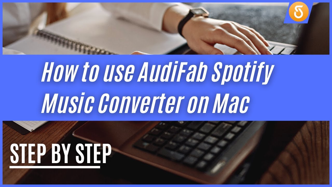 How to Use AudiFab Spotify Music Converter on Mac - YouTube