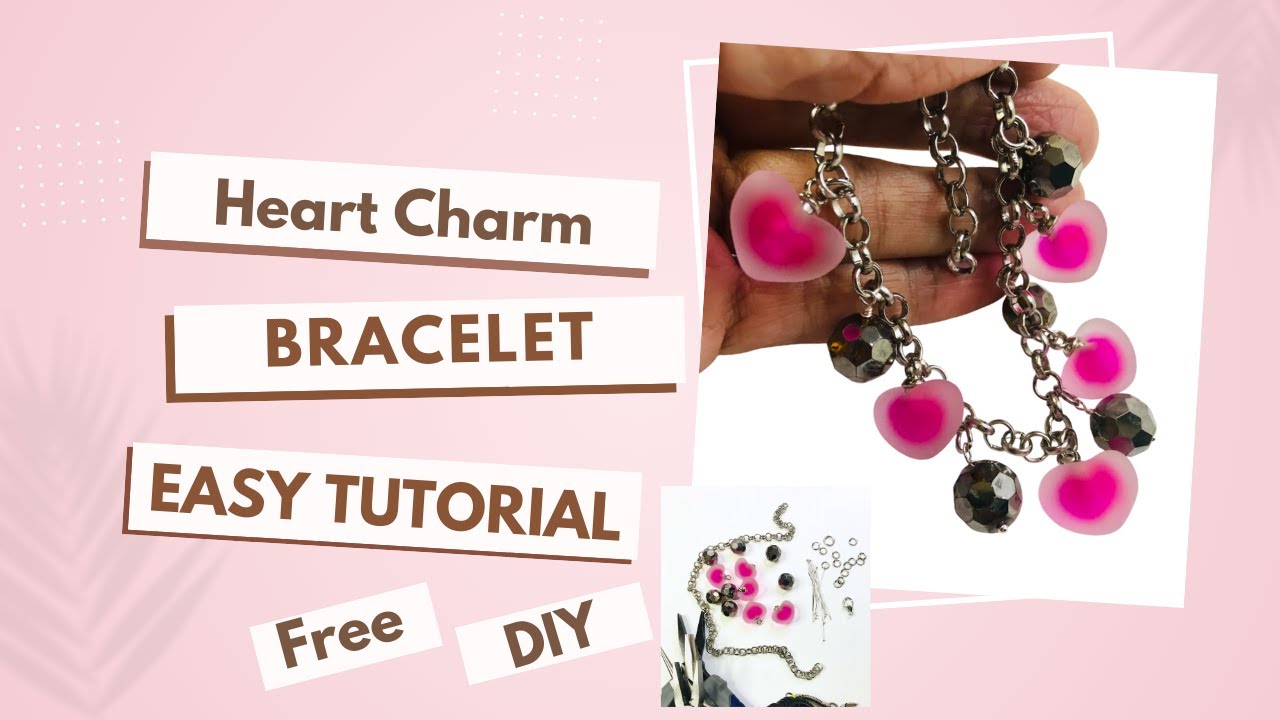 How To Make Heart Charm Beaded Bracelet Jewelry Tutorials - YouTube